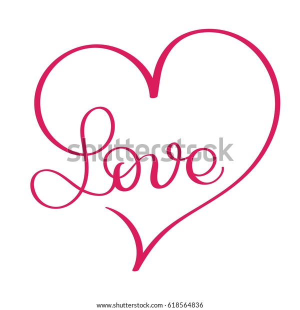 Palabra de amor en el corazón rojo. Caligrafía del vector y letras EPS10