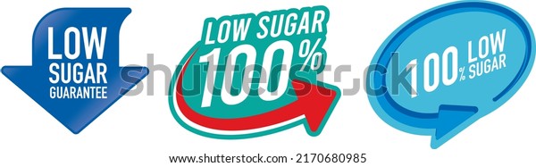 1,801 Badges Low Sugar Images, Stock Photos & Vectors | Shutterstock