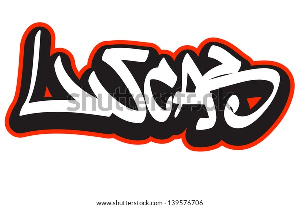 Lucas Graffiti Font Style Name Hiphop Stock Vector (Royalty Free) 139576706