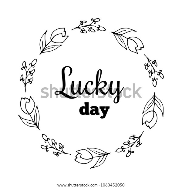 Lucky Day Text Flower Wreath Hand Stock Vector (Royalty Free ...