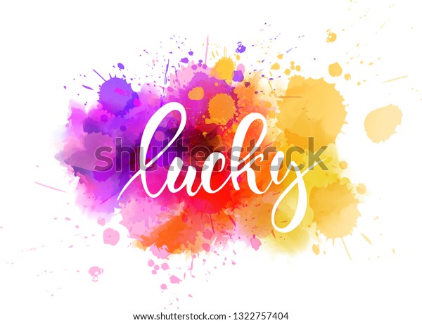 Lucky Handwritten Modern Calligraphy Text On Stock Vector (Royalty Free ...