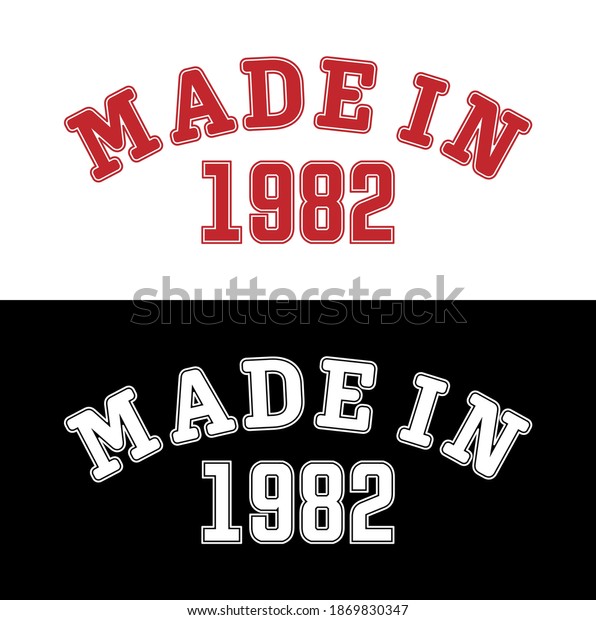 Made 1982 Lettering Year Birth Special Stock Vector (Royalty Free ...