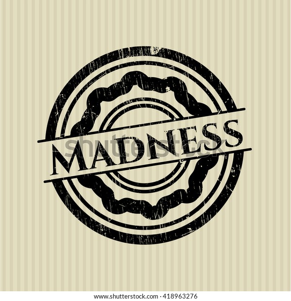 Madness Rubber Stamp Grunge Texture Stock Vector (Royalty Free ...
