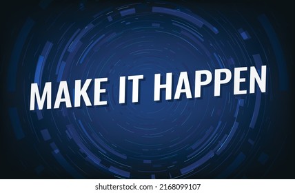 Make Happen Word Vector Illustration Green Stock Vector (Royalty Free ...