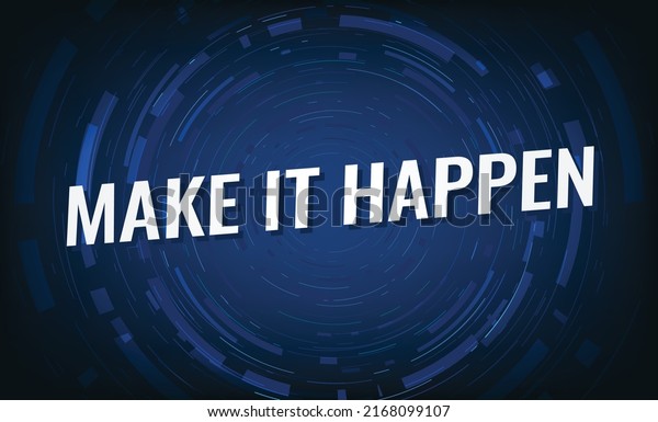 Make Happen Word Vector Illustration Green Stock Vector (Royalty Free ...