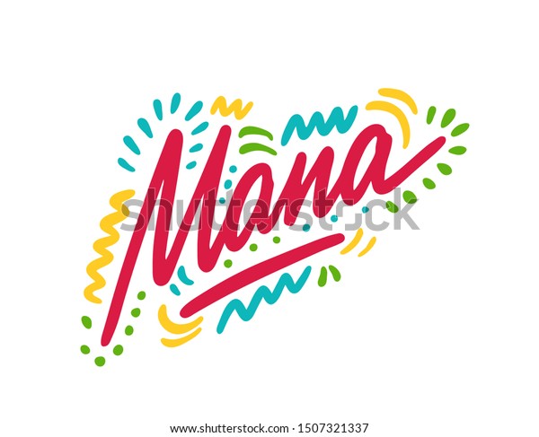 Mana Word Text Creative Handwritten Font Stock Vector (Royalty Free ...