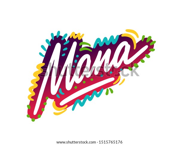 Mana Word Text Creative Handwritten Font Stock Vector (Royalty Free ...