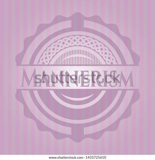 Mannerism Badge Pink Background Vector Illustration Stock Vector ...