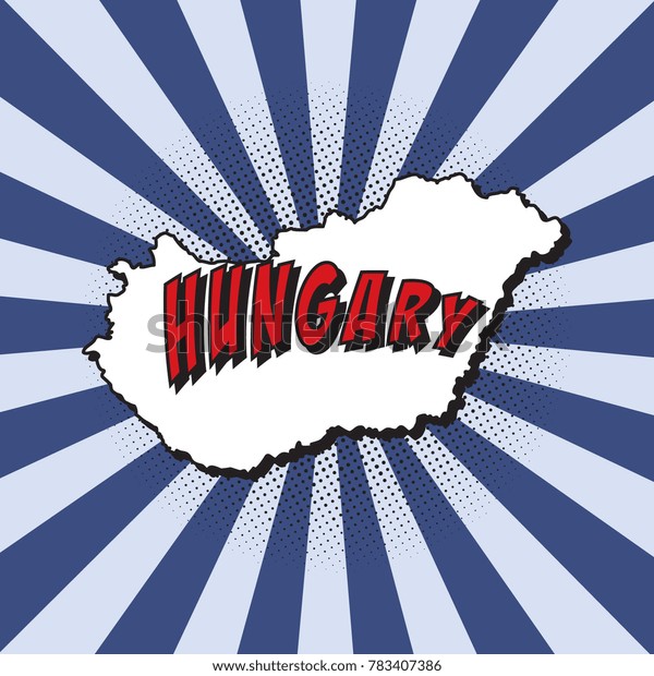 Map Hungary Pop Art Style Radial Stock Vector (Royalty Free) 783407386 ...