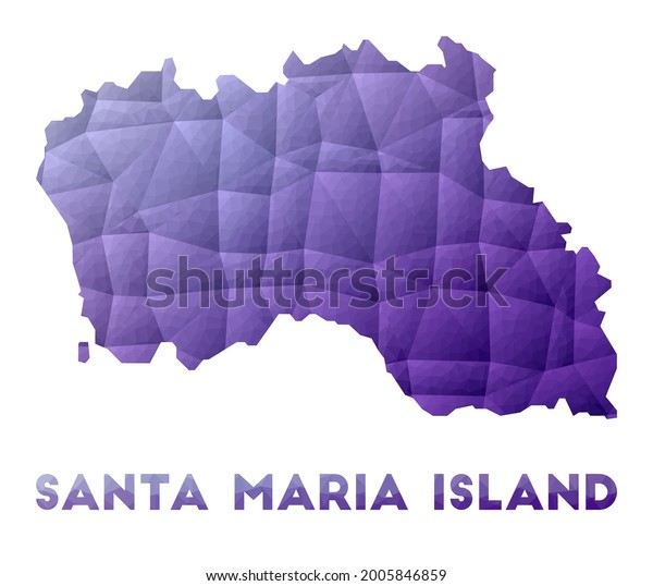 Map Santa Maria Island Low Poly Stock Vector (Royalty Free) 2005846859 ...