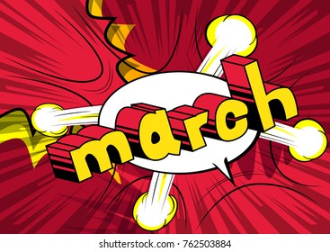 March Comic Book Style Word On Stock Vector (Royalty Free) 762503884 ...