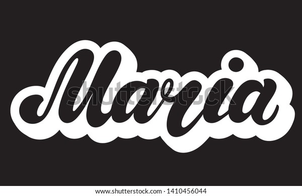 Maria Womans Name Hand Drawn Lettering Stock Vector (Royalty Free ...