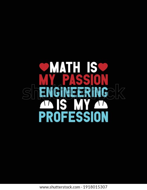 Math My Passion Engineering My Professionhand Stock Vector (Royalty ...