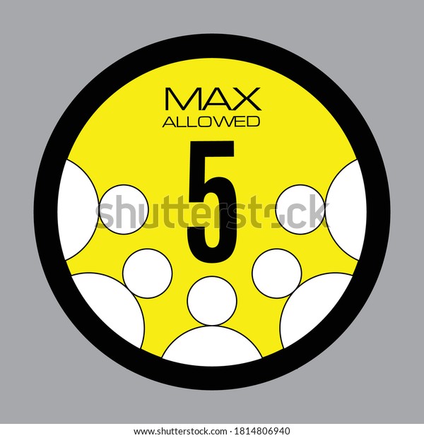 Max 5 Person Allowed Sign Vector Stock Vector (Royalty Free) 1814806940