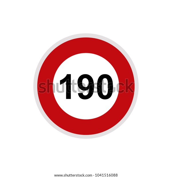 Maximum Speed Limit Sign 190 Kmh Stock Vector (Royalty Free) 1041516088 ...
