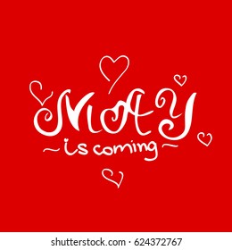May Coming Text Heart Calligraphy Vector Stock Vector (Royalty Free ...