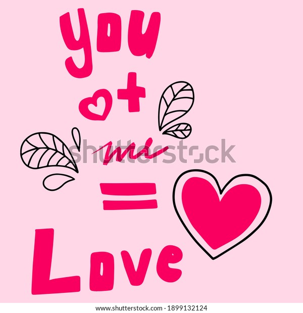 Me Plus You Equals Love Vector Stock Vector (Royalty Free) 1899132124 ...