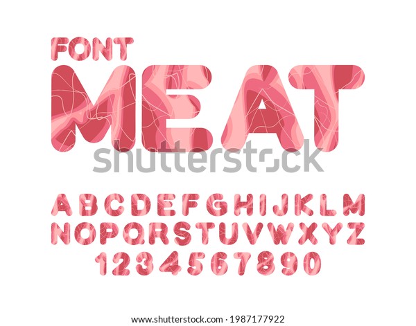 Meat Font Beef Abc Meat Letters Stock Vector (Royalty Free) 1987177922 ...