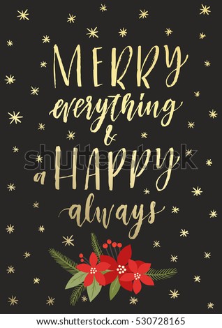 Merry Everything Happy Always Lettering Merry Stock Vector (Royalty ...