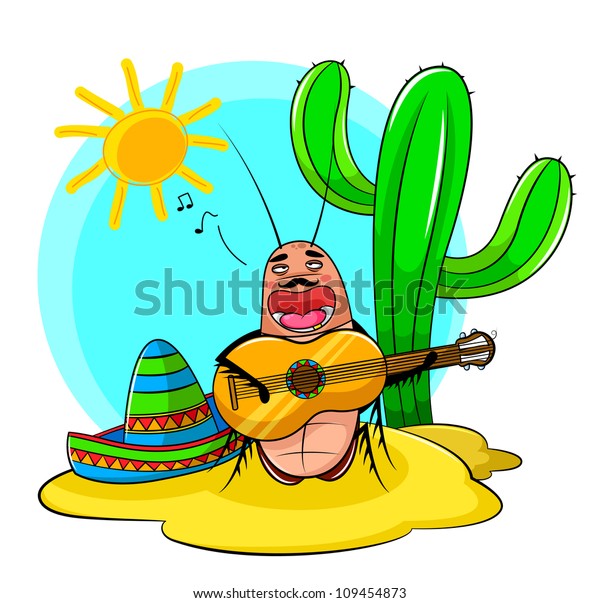 Mexican Cockroach Singing Playing His Guitar Stock Vector (Royalty Free ...