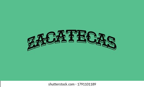 Mexican State Zacatecas Typography Vector Logo Stock Vector (Royalty ...