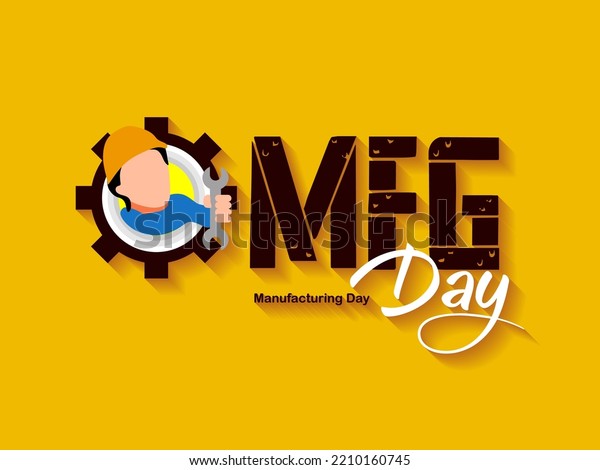 16 Manufacturing (mfg) Day Images, Stock Photos & Vectors | Shutterstock