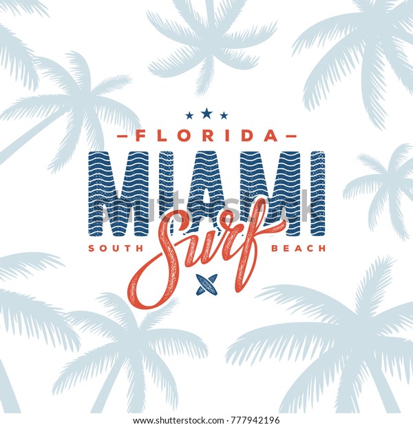 Miami Beach Florida Tee Print Palm Stock Vector (Royalty Free) 777942196