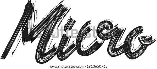 Micro Hand Written Brush Font Drawn Stock Vector (Royalty Free ...
