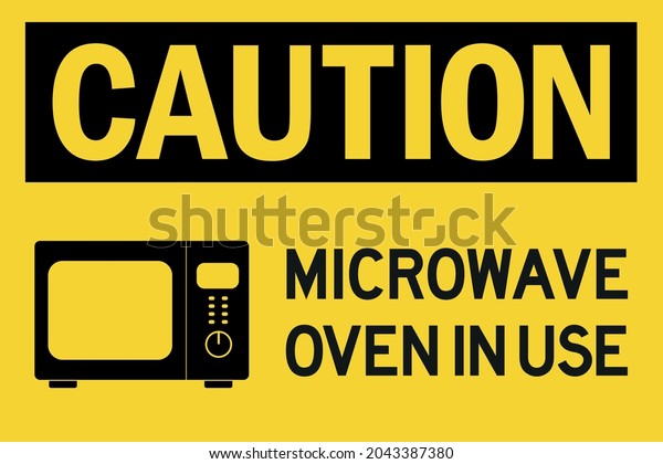 Microwave Oven Use Caution Sign Black Stock Vector (Royalty Free ...