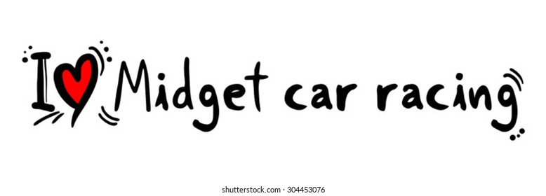 Midget Car Racing Love Stock Vector (Royalty Free) 304453076 | Shutterstock