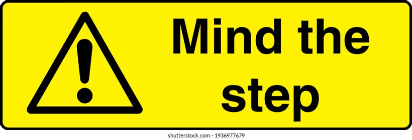 Mind Step Warning Sign Board Symbol Stock Vector (Royalty Free ...