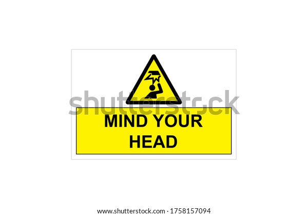 Mind Your Head Sign Board Vector: vetor stock (livre de direitos ...