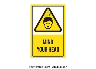 Mind Your Head Sign Vector Art Stock Vector (Royalty Free) 2161111157 ...