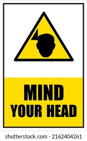 Mind Your Head Sign Vector Design Stock Vector (Royalty Free ...