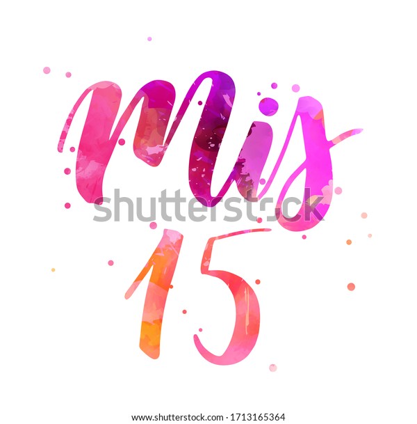Mis 15 Handwritten Modern Calligraphy Lettering Stock Vector (Royalty ...
