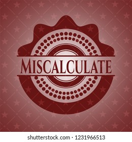 Miscalculate Badge Red Background Stock Vector (Royalty Free ...