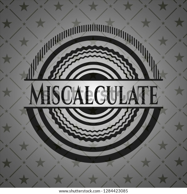 Miscalculate Black Badge Stock Vector (Royalty Free) 1284423085 ...