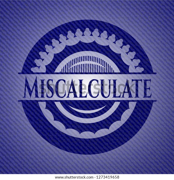 Miscalculate Jean Background Stock Vector (Royalty Free) 1273419658 ...