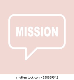 Mission Speech Bubbles Stock Vector (Royalty Free) 550889542 | Shutterstock