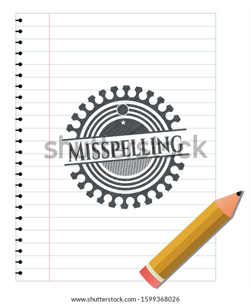 Misspelling Pencil Effect Vector Illustration Detailed Stock Vector ...