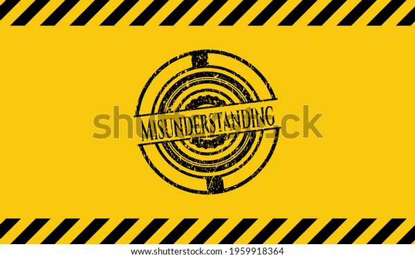 Misunderstanding Inside Warning Sign Black Grunge Stock Vector (Royalty ...