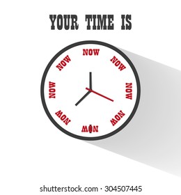 1,718 Now your time Images, Stock Photos & Vectors | Shutterstock