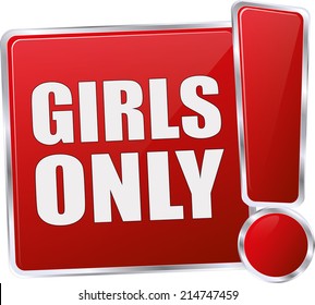 12,326 Girls only sign Images, Stock Photos & Vectors | Shutterstock