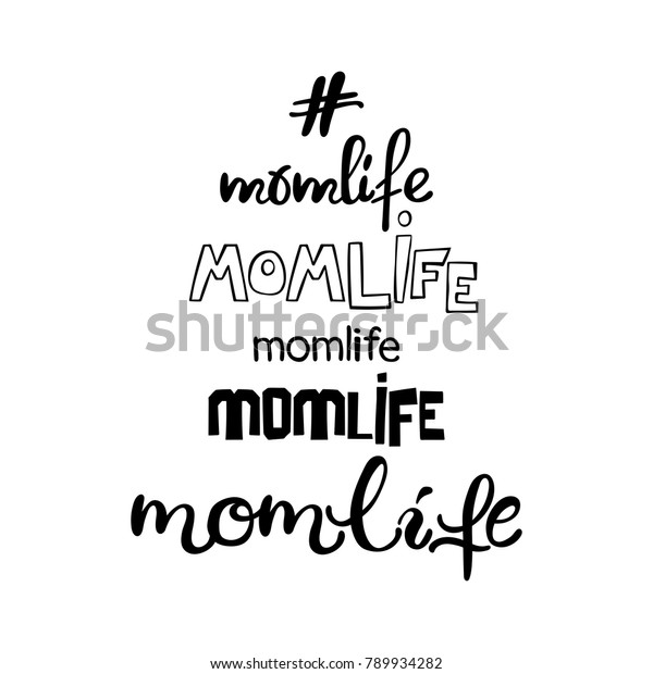 Momlife Lettering Isolated Vector Object On Stock Vector (Royalty Free ...
