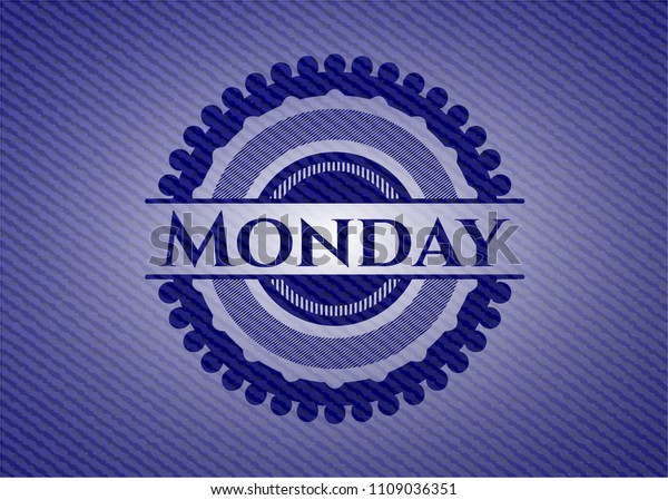 Monday Badge Denim Background Stock Vector (Royalty Free) 1109036351