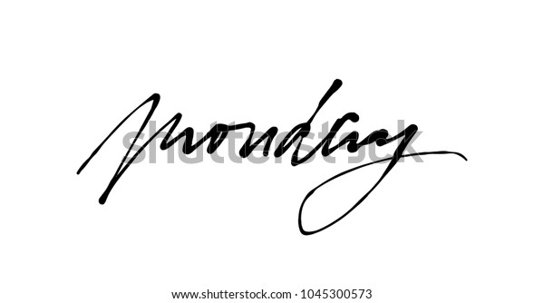 Monday Handwriting Vector Ink Black On Stock Vector (Royalty Free ...
