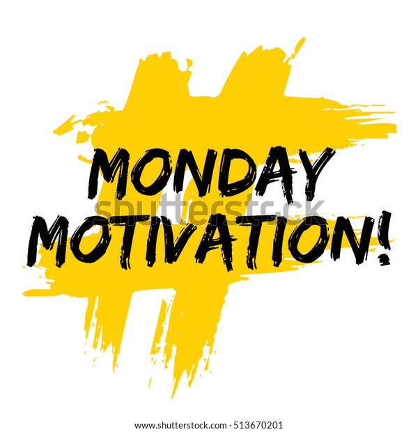 Monday Motivation Brush Lettering Vector Illustration Stock Vector ...