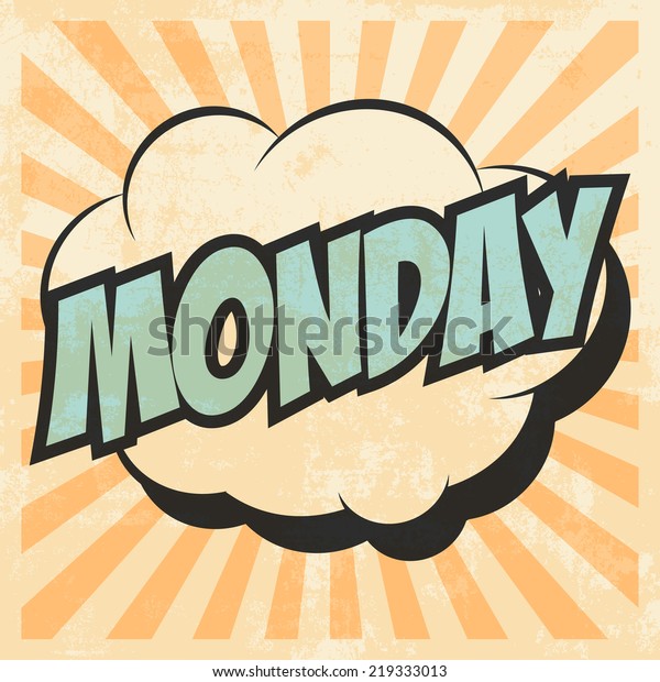 Monday Pop Art Illustration Vector Format Stock Vector (Royalty Free ...