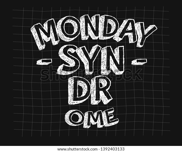 Monday Syndrome Vector Design Stock Vector Stock Vector (Royalty Free ...
