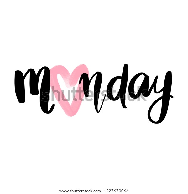 Monday Vector Hand Drawn Lettering Phrase Stock Vector (Royalty Free ...